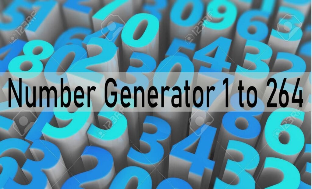 Number Generator 1 to 264: Your Complete Guide - My USA Wire